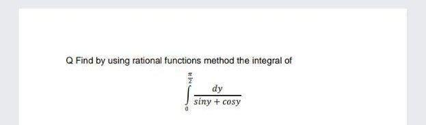Solved Q Find by using rational functions method the | Chegg.com