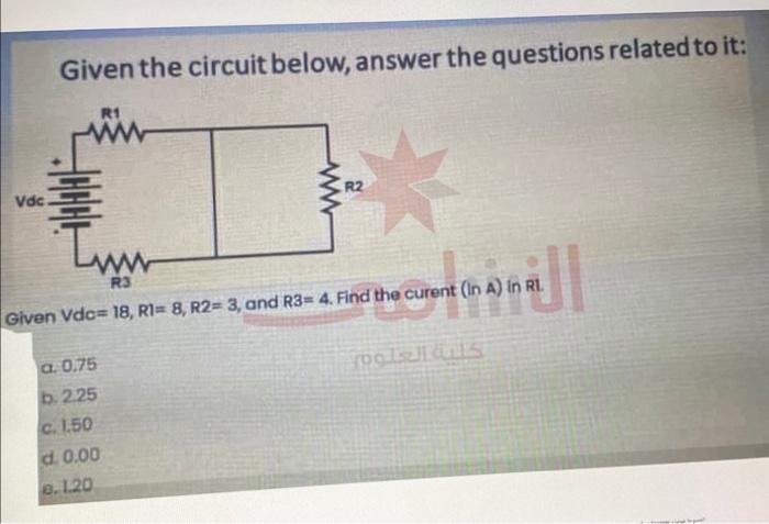 Solved Given the circuit below, answer the questions related | Chegg.com