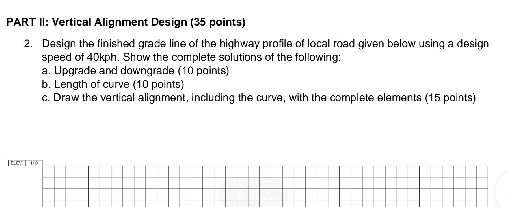 PART II: Vertical Alignment Design (35 points) 2. | Chegg.com