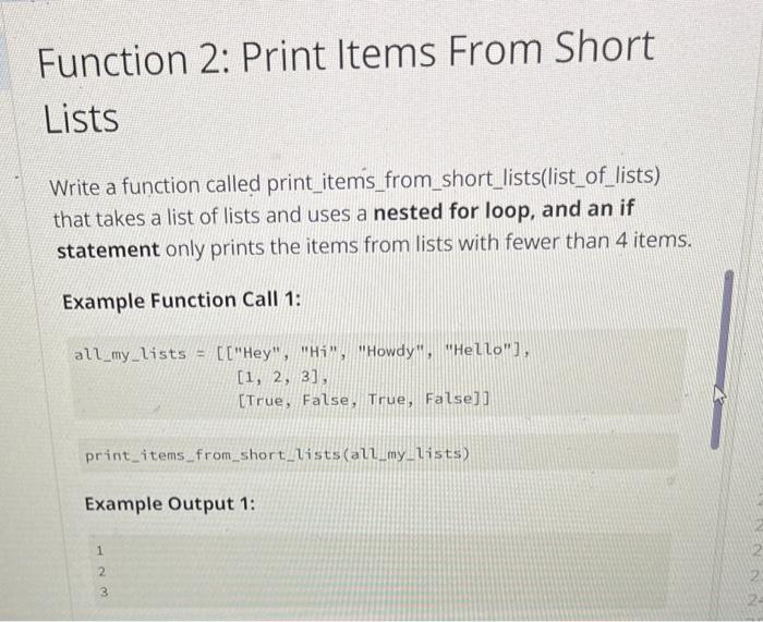 Solved Function 2: Print Items From Short Lists Write a | Chegg.com