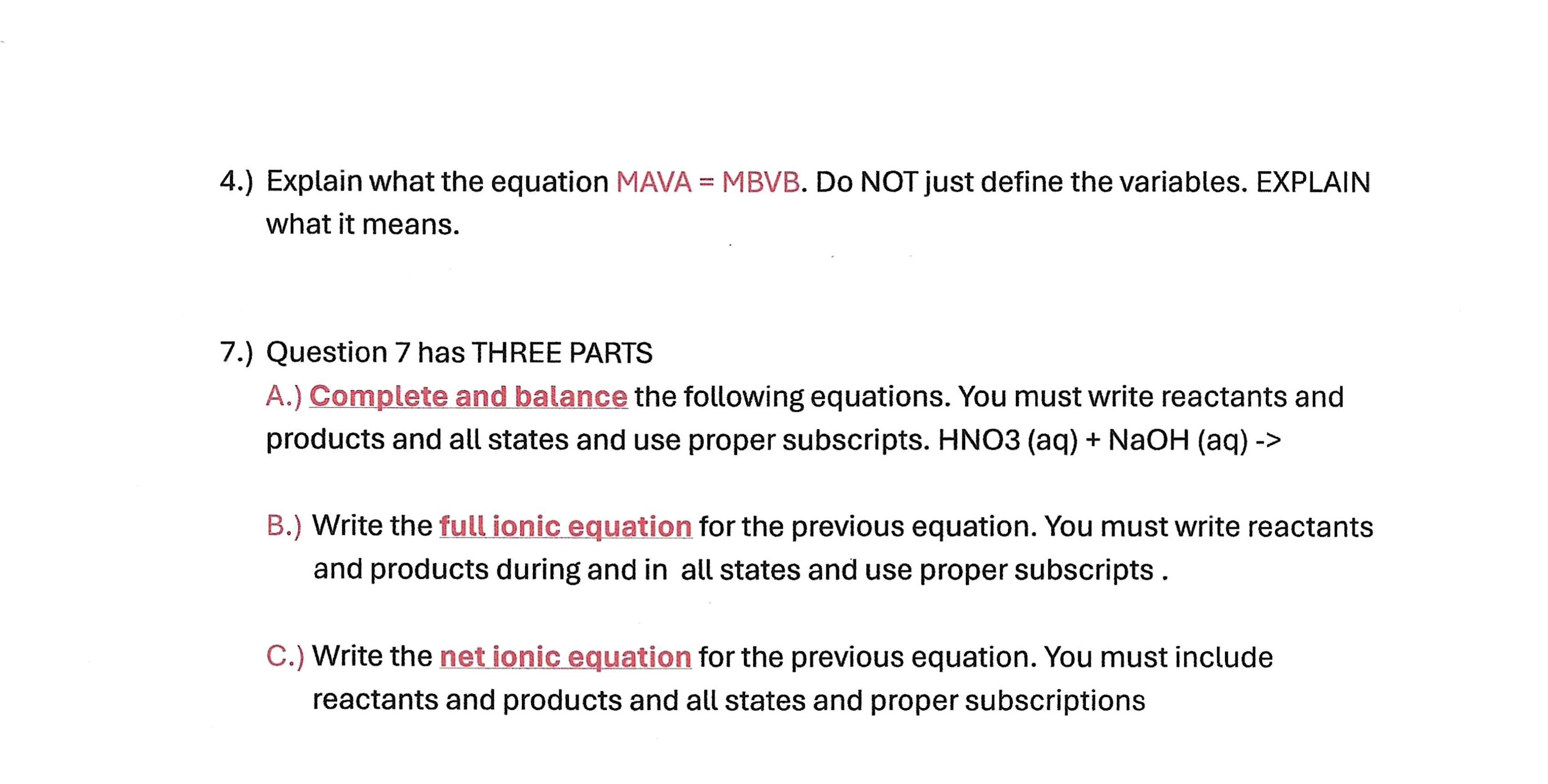 Solved 4.) ﻿Explain what the equation MAVA = ﻿MBVB. ﻿Do NOT | Chegg.com