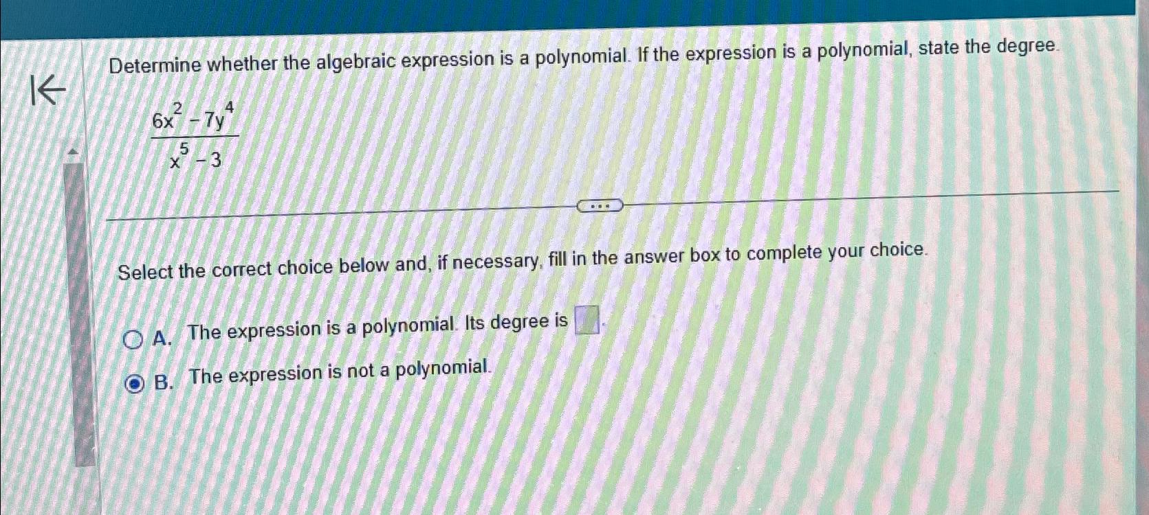 Solved Determine whether the algebraic expression is a | Chegg.com