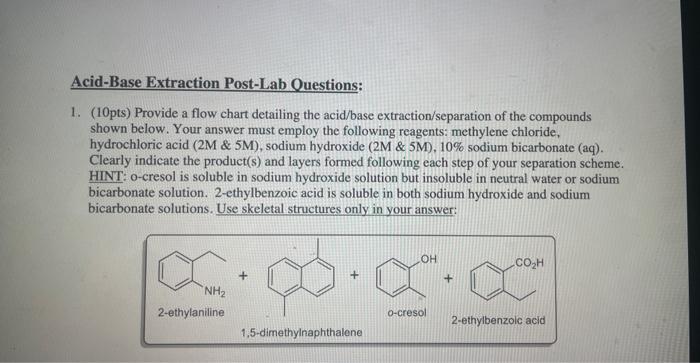 Solved Acid-Base Extraction Post-Lab Questions: 1. (10pts) | Chegg.com