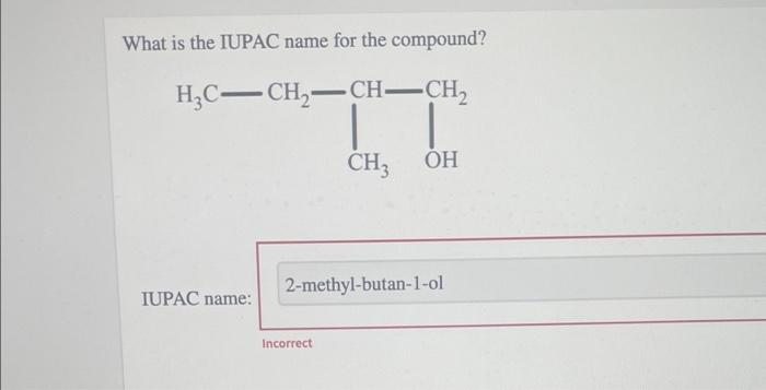 Solved What is the IUPAC name for the compound? H2C-CH2 – | Chegg.com