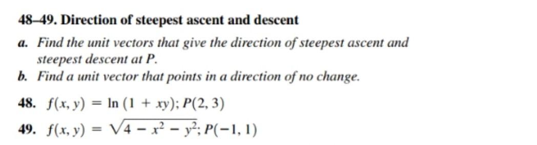 Solved 48 49 Direction Of Steepest Ascent And Descent A