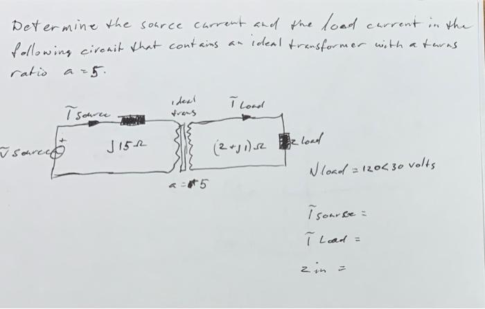 Solved determine the source current and the load current in | Chegg.com