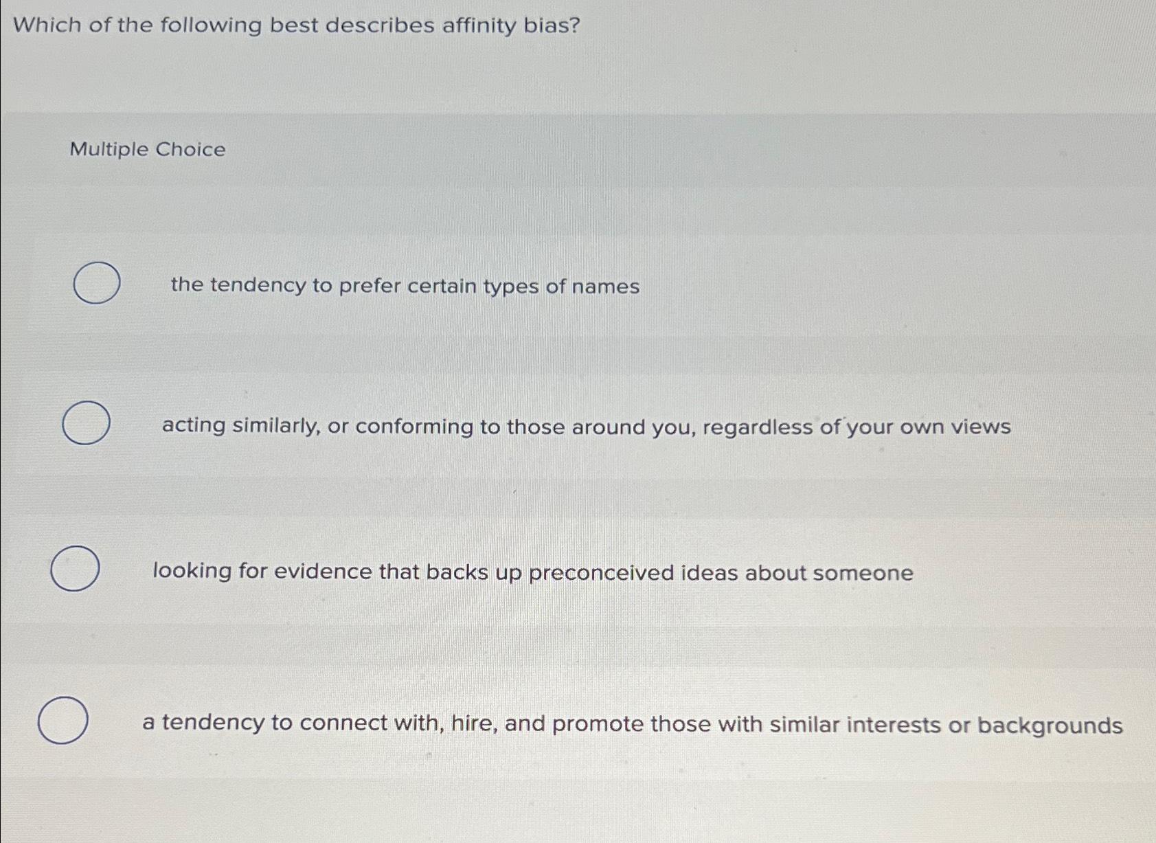 Solved Which of the following best describes affinity | Chegg.com