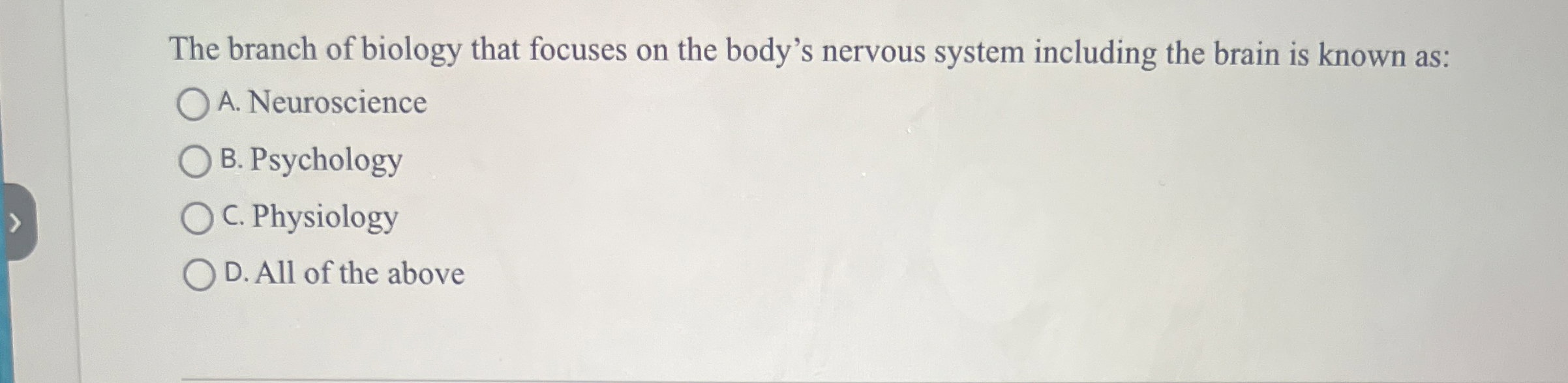 Solved The branch of biology that focuses on the body's | Chegg.com