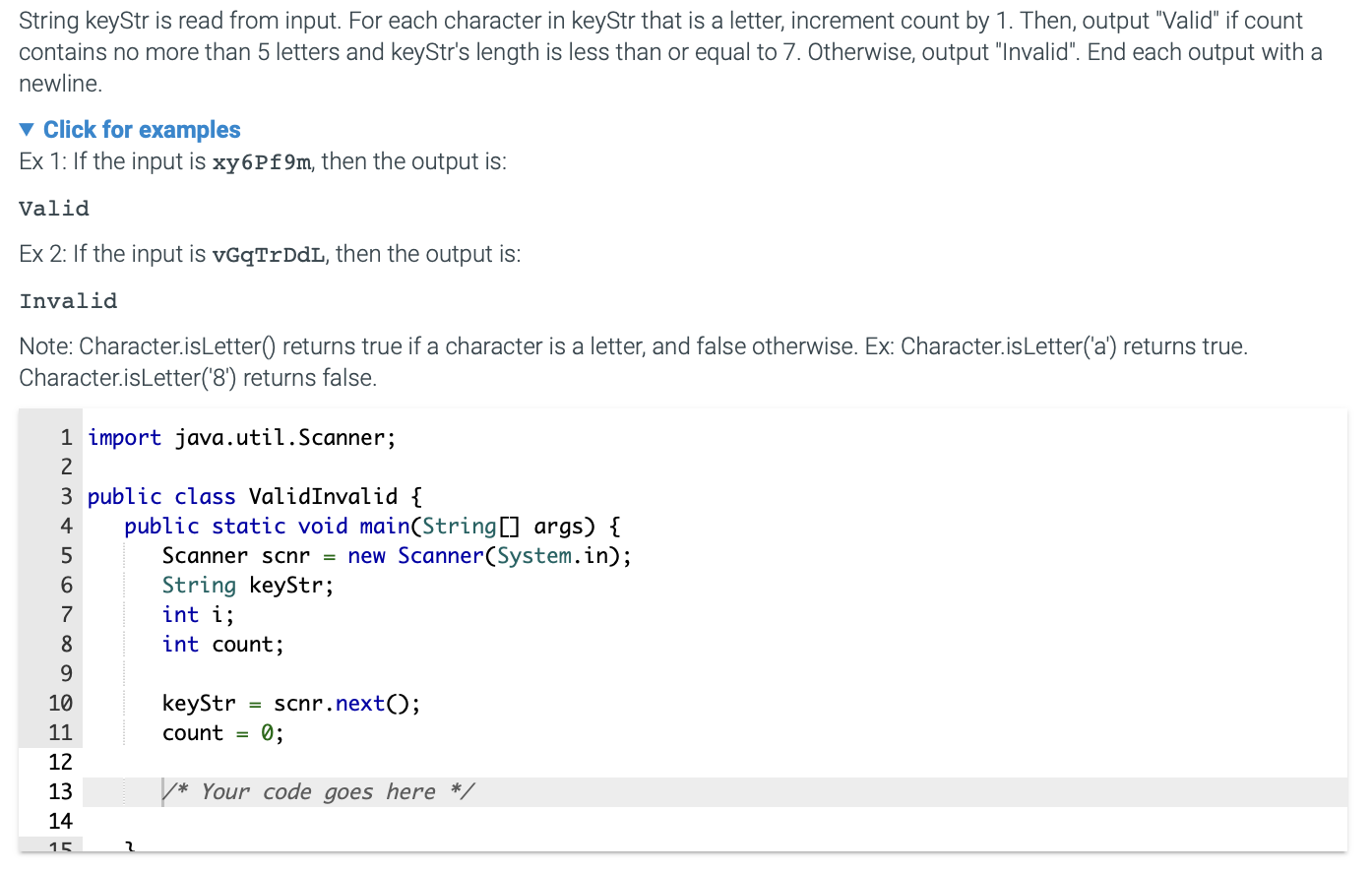 Solved Character.isLetter('8') ﻿returns false.import | Chegg.com
