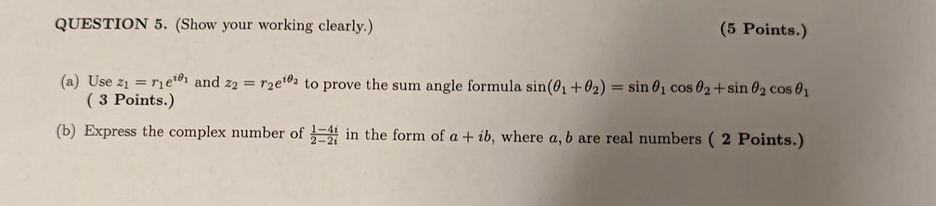 Solved QUESTION 5. (Show your working clearly.) (5 Points.) | Chegg.com