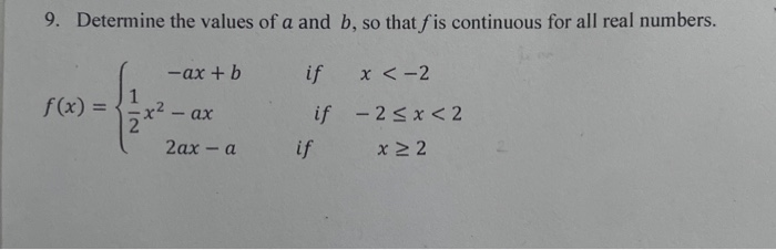 Solved Determine the values of a and b so that f is | Chegg.com