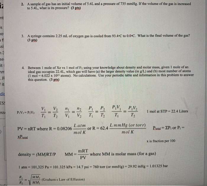 Solved 12 2. A sample of gas has an initial volume of 5.6L | Chegg.com