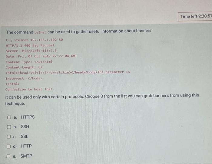 Solved The command telnet can be used to gather useful | Chegg.com