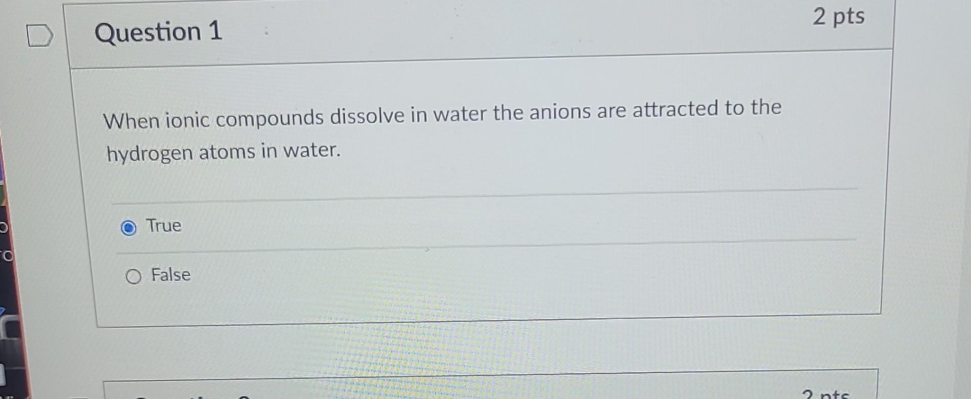 Solved When ionic compounds dissolve in water the anions are | Chegg.com