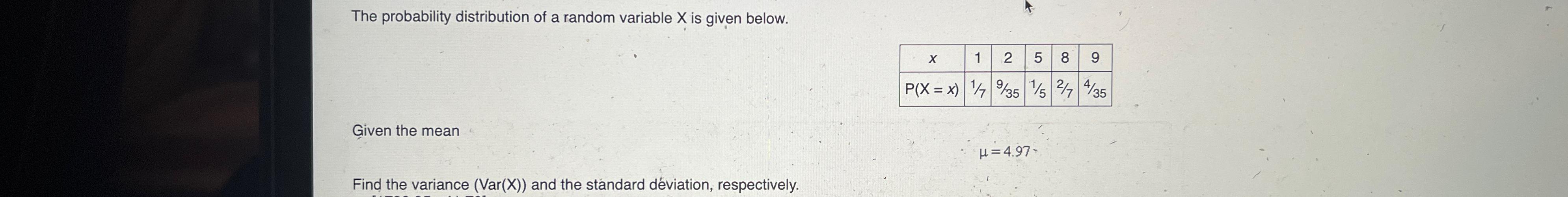 Solved The probability distribution of a random variable x | Chegg.com