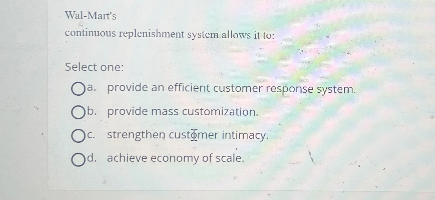 Solved Wal-Mart'scontinuous replenishment system allows it | Chegg.com