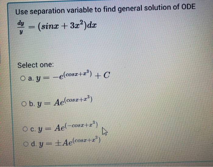 Solved Use separation variable to find general solution of | Chegg.com