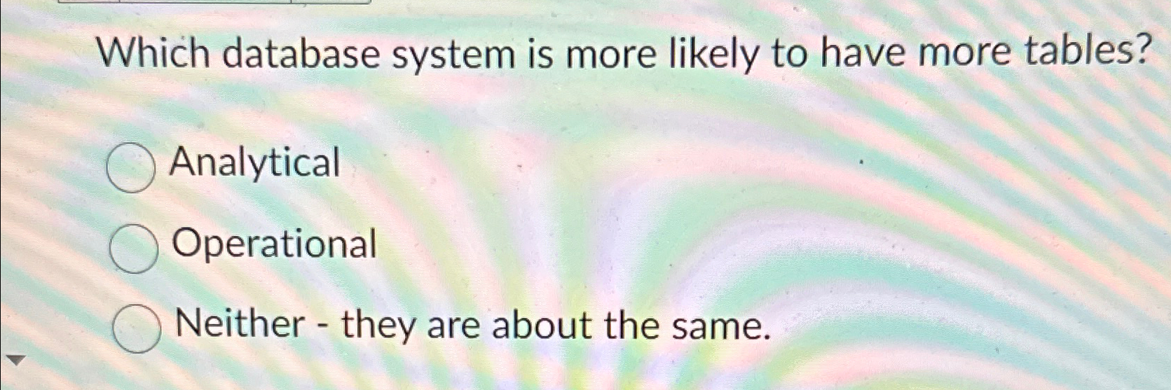 Solved Which database system is more likely to have more | Chegg.com