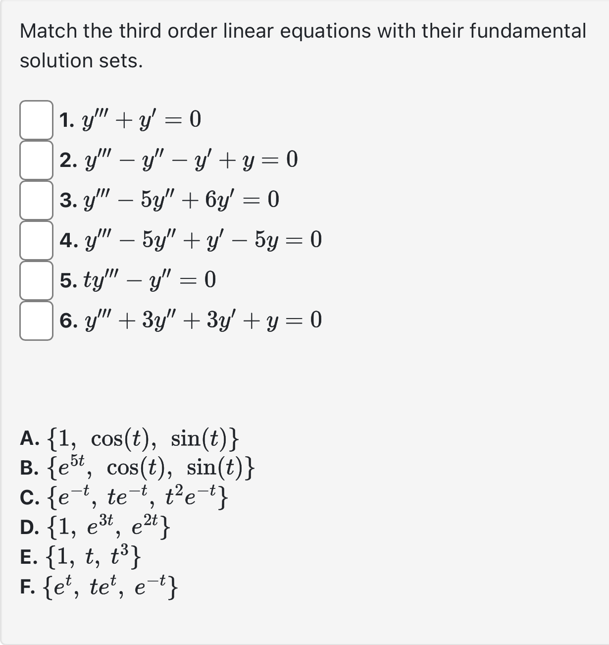 Solved Match the third order linear equations with their | Chegg.com