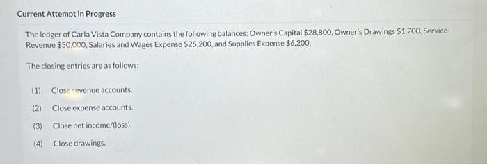Solved The ledger of Carla Vista Company contains the | Chegg.com