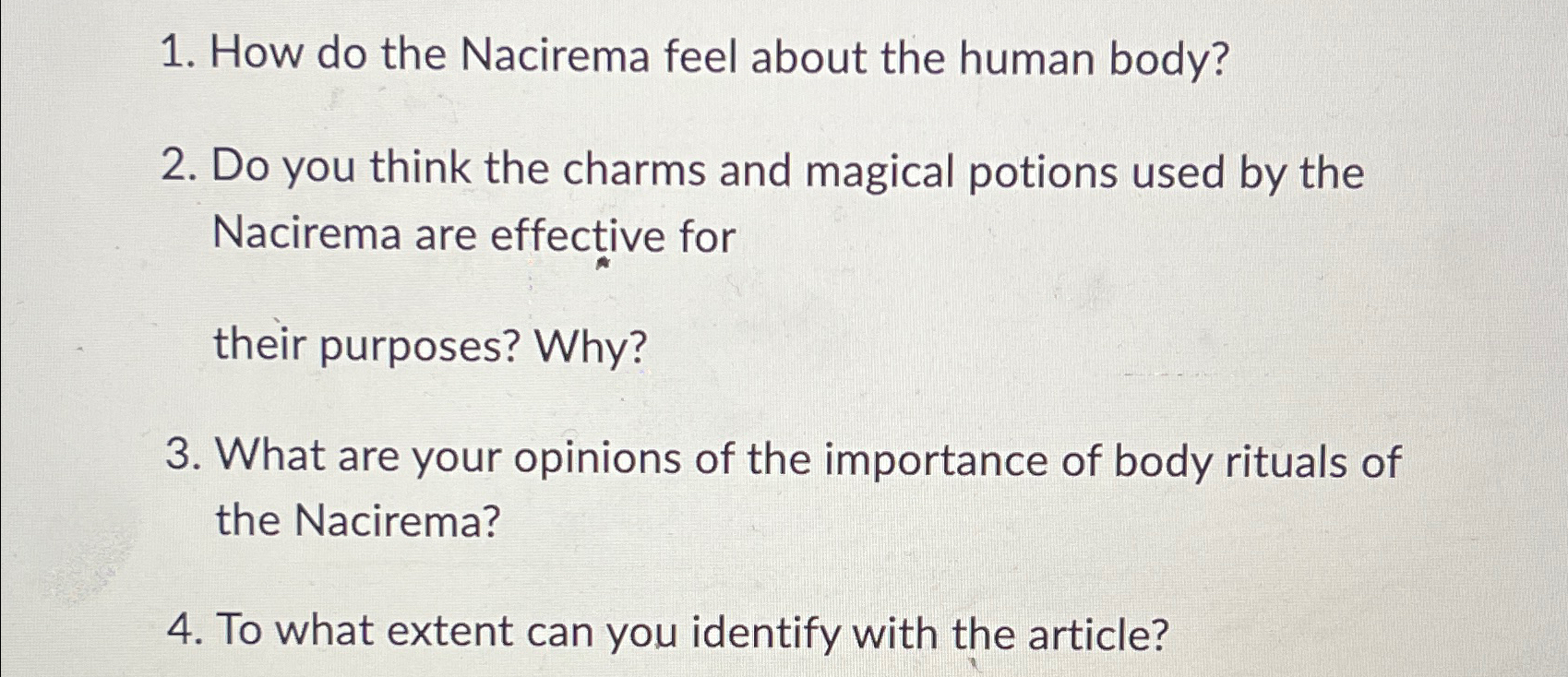Solved How do the Nacirema feel about the human body?Do you | Chegg.com