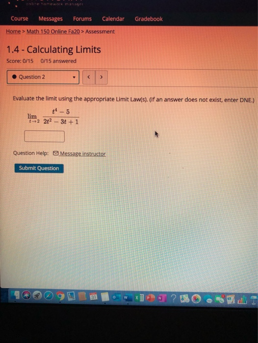Solved Question 1 Given that lim, f(a) = 4 lim 9(a) = -2 lim | Chegg.com