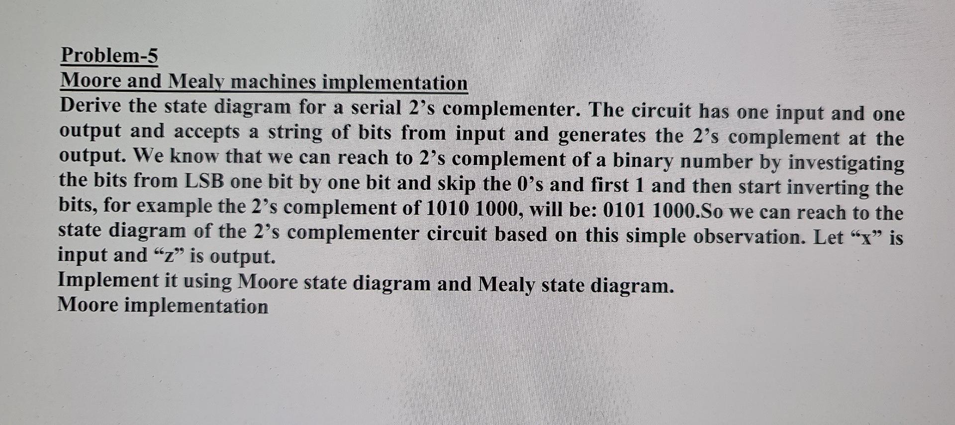 Solved a Problem-5 Moore and Mealy machines implementation | Chegg.com