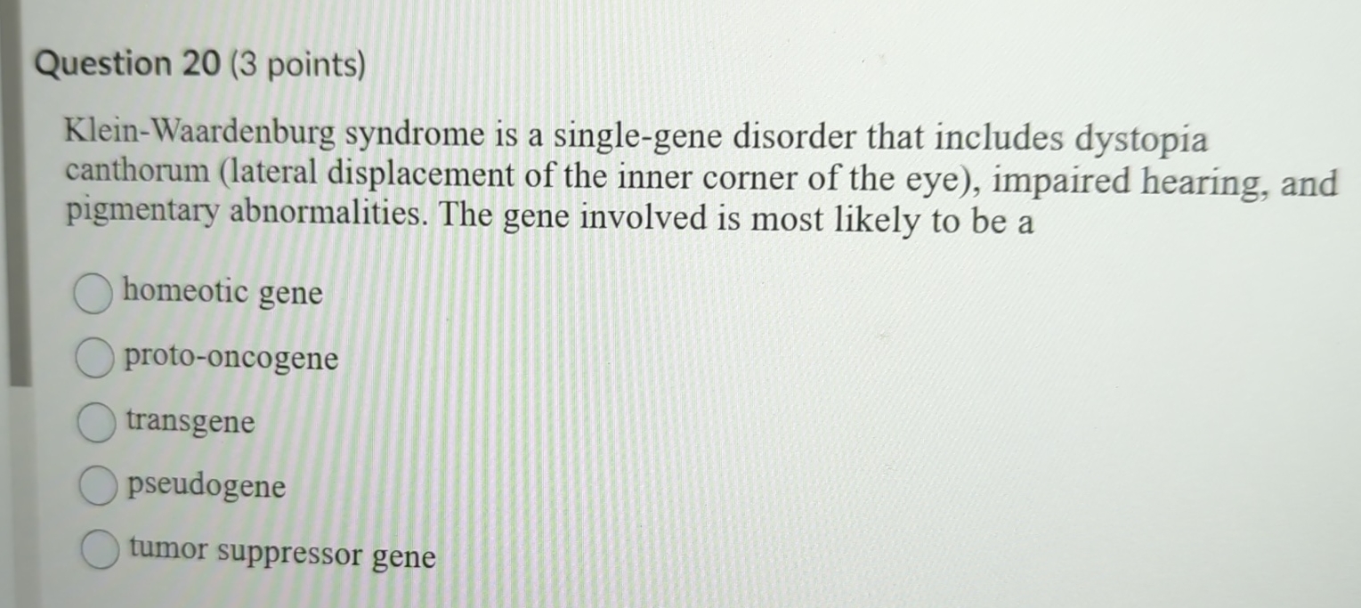 Solved Question 20 3 points Klein Waardenburg Syndrome Is