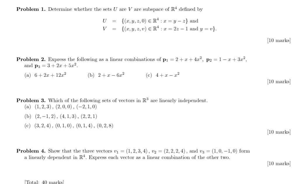Solved Problem 1. ﻿Determine whether the sets U ﻿are V ﻿are | Chegg.com