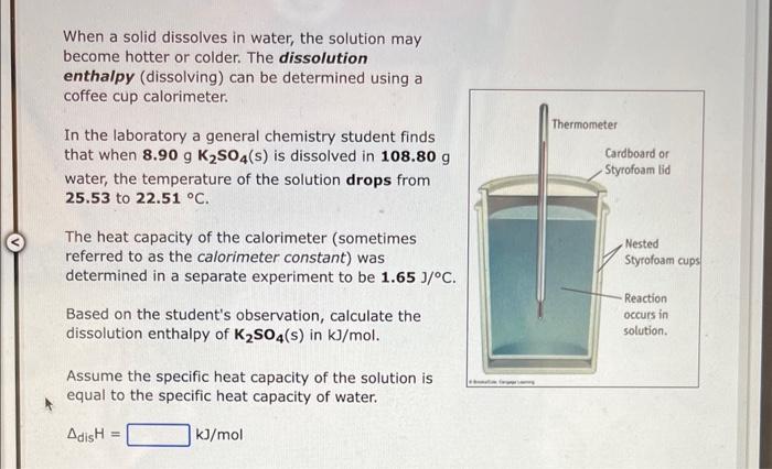 Solved When a solid dissolves in water, the solution may | Chegg.com