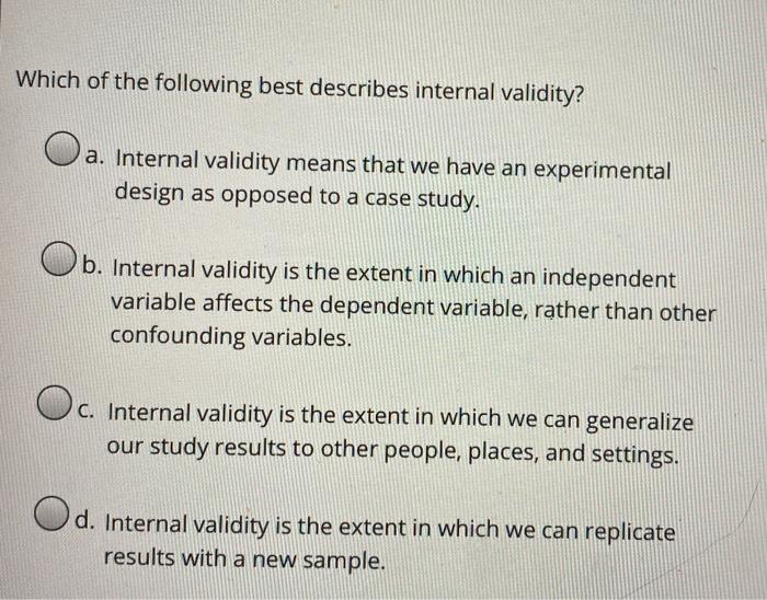 Solved Which of the following best describes internal | Chegg.com