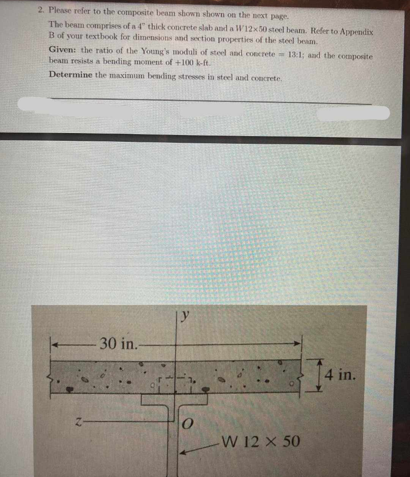 Solved 2. ﻿Please refer to the composite beam shown shown on | Chegg.com