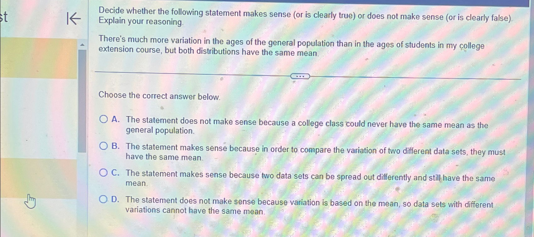 Solved Decide whether the following statement makes sense | Chegg.com