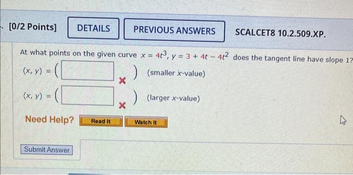 Solved At what points on the given curve x=4t3,y=3+4t−4t2 | Chegg.com
