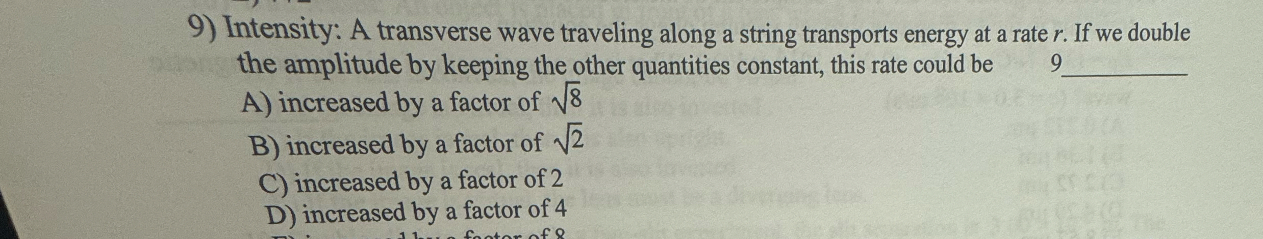 Solved Intensity: A transverse wave traveling along a string | Chegg.com