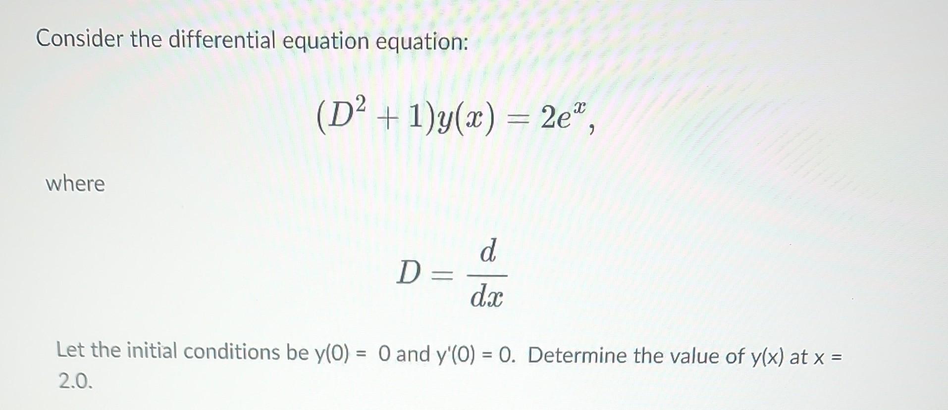 Solved Consider the differential equation equation: | Chegg.com