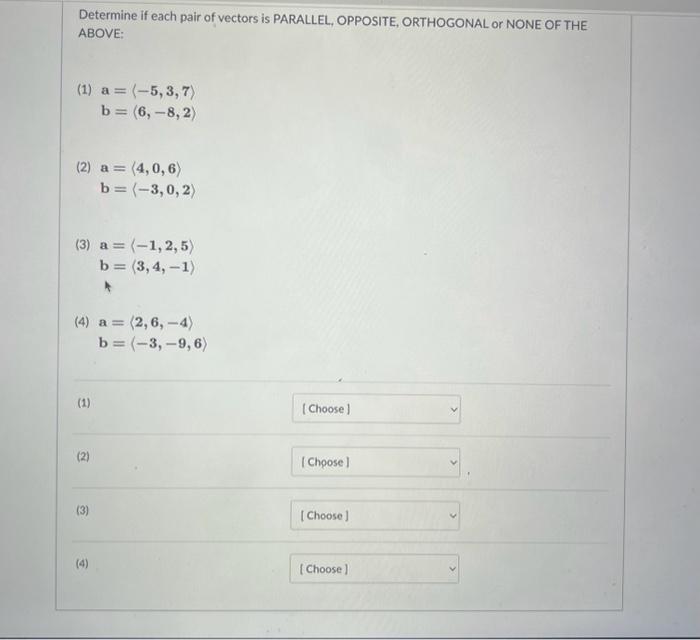 Solved Determine if each pair of vectors is PARALLEL, | Chegg.com
