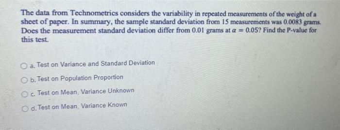 Solved The data from Technometrics considers the variability | Chegg.com
