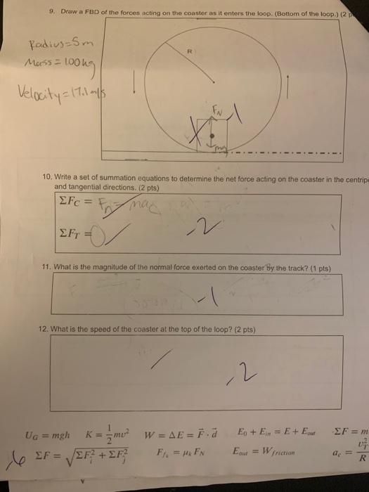 Solved 9. Draw a FBD of the forces acting on the coaster as | Chegg.com