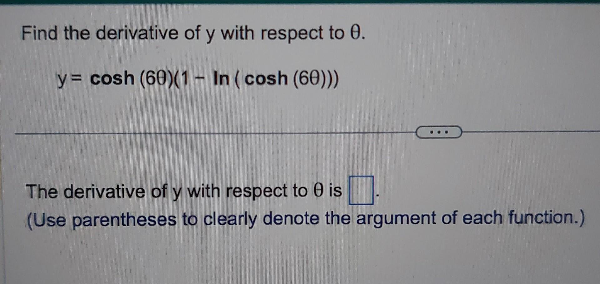 Solved Find The Derivative Of Y With Respect To θ