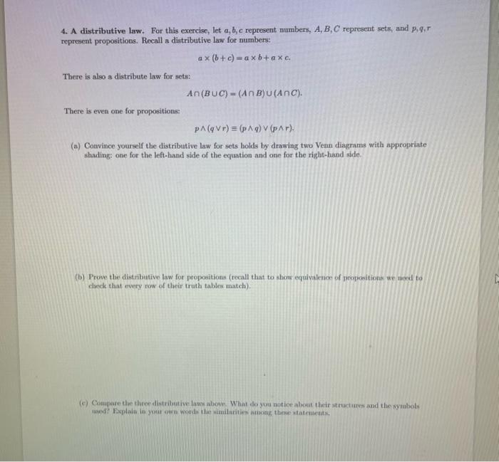 Solved 4. A distributive law. For this exercise, let a,b,c | Chegg.com