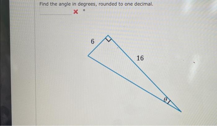 Solved Find the angle in degrees, rounded to one decimal. | Chegg.com