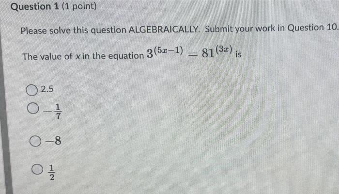 Solved Please Solve This Question Algebraically Submit Your 
