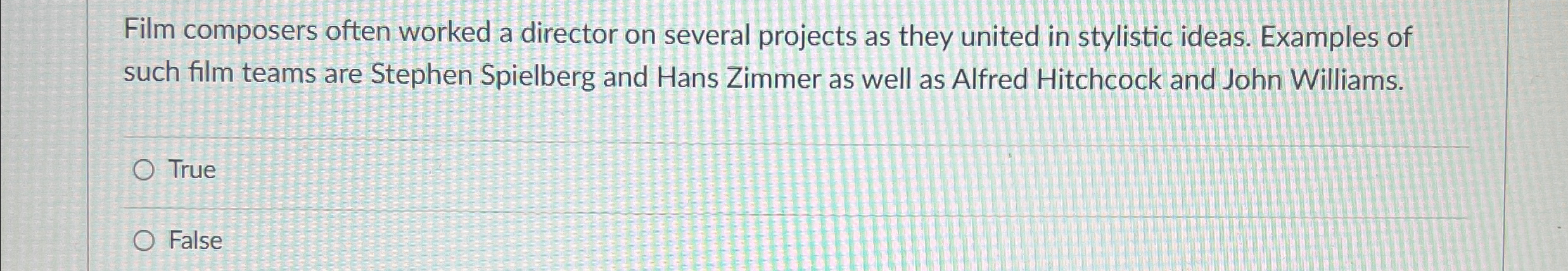 Solved Film composers often worked a director on several | Chegg.com