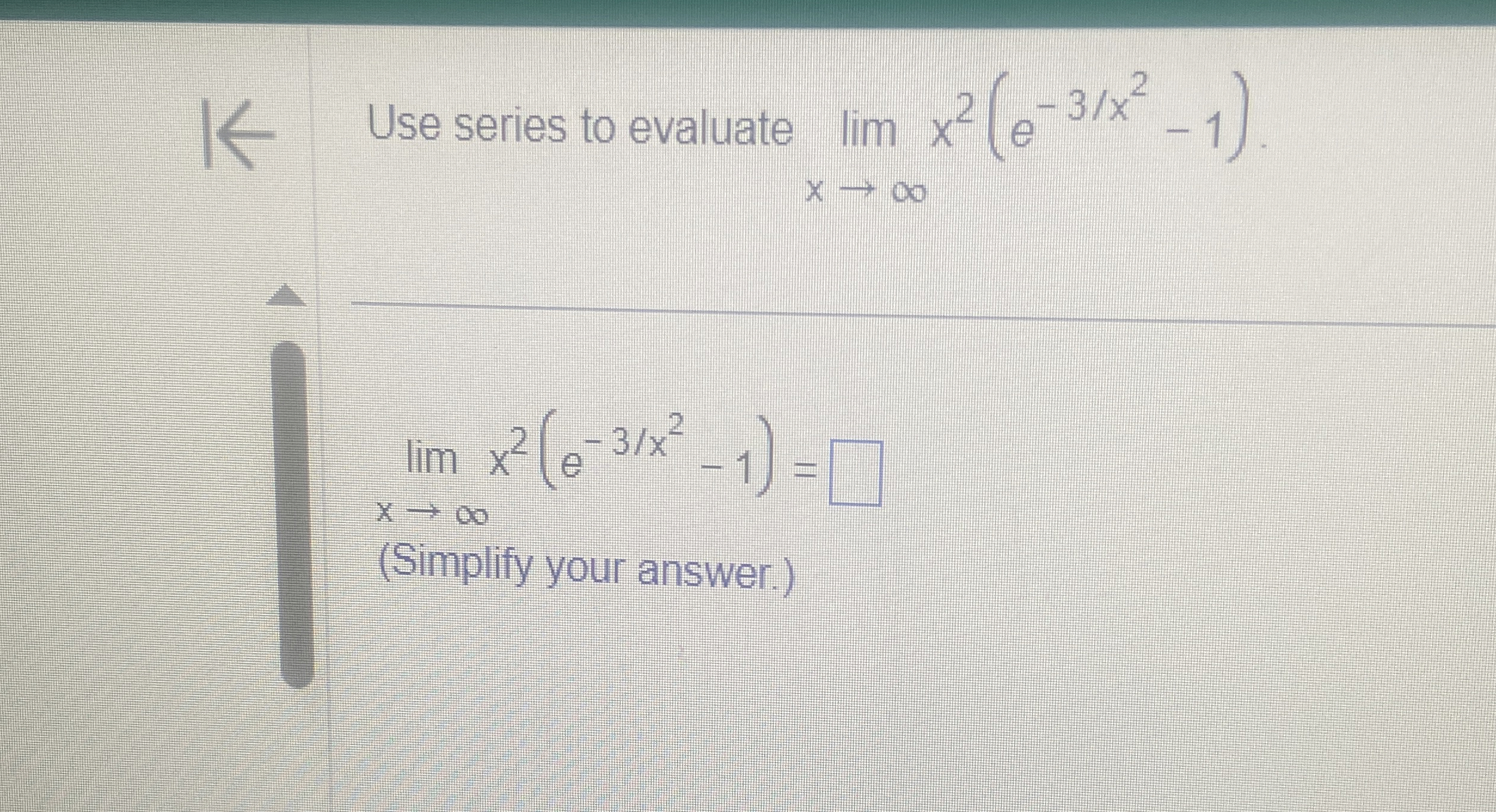 Solved Use series to evaluate | Chegg.com