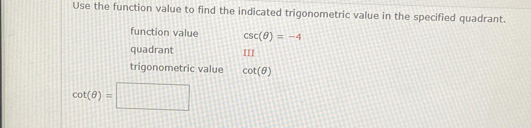 Solved Use the function value to find the indicated | Chegg.com