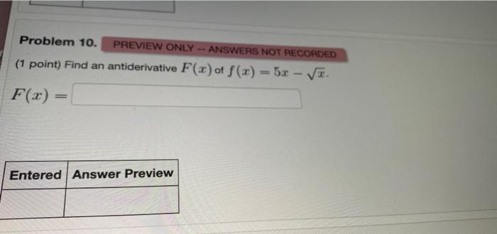 Solved Problem 10. PREVIEW ONLY ANSWERS NOT RECORDED (1 | Chegg.com