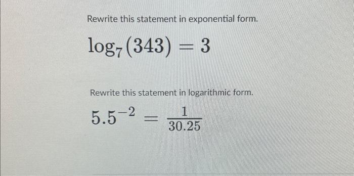 Solved Rewrite this statement in exponential form. | Chegg.com