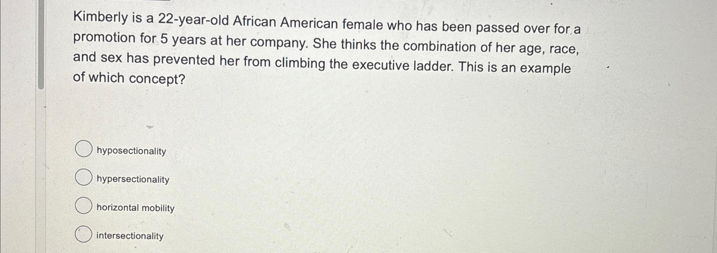 Solved Kimberly is a 22-year-old African American female who | Chegg.com