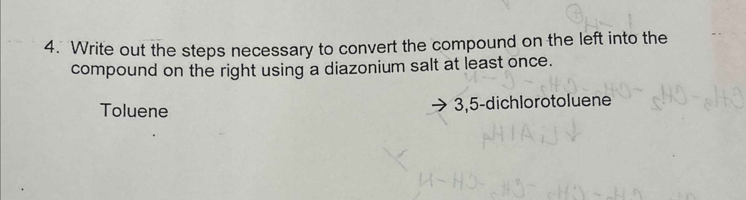 Solved Write out the steps necessary to convert the compound | Chegg.com